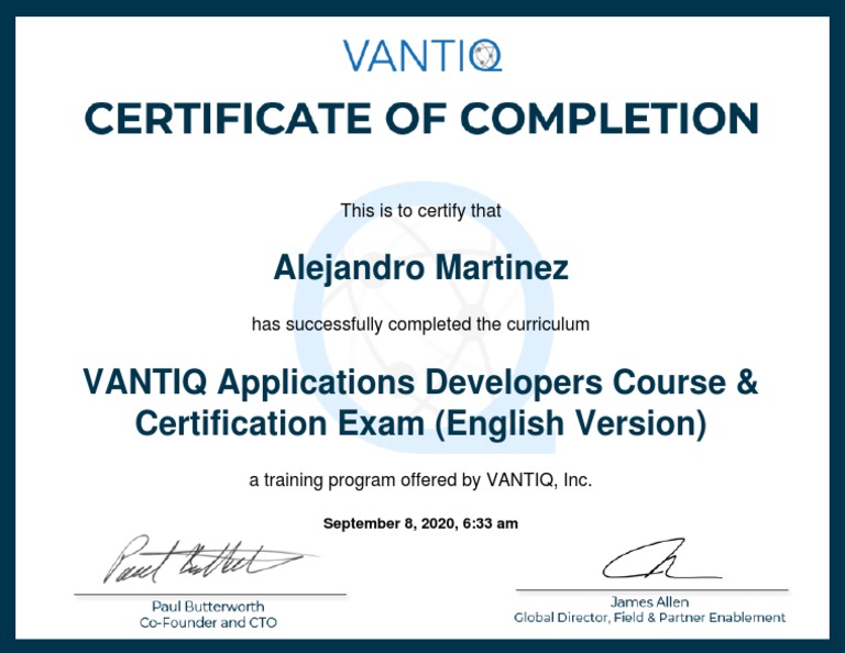 Alejandro Martinez VANTIQ Applications Developers Course 038 Certification Exam English Version ...