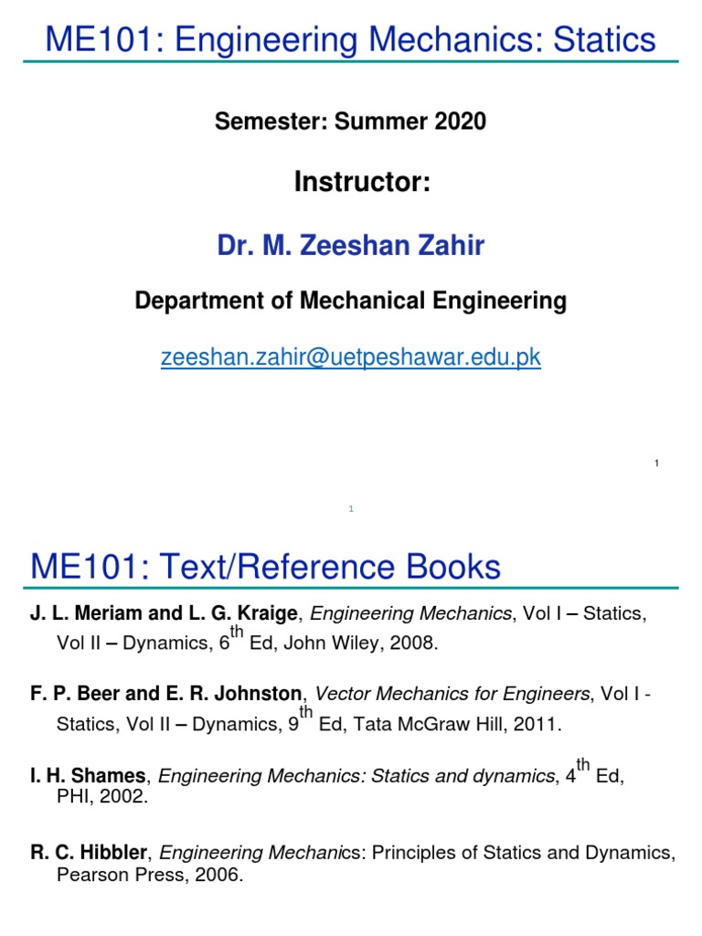 ME101: Engineering Mechanics: Statics: Instructor | PDF | Force | Euclidean Vector