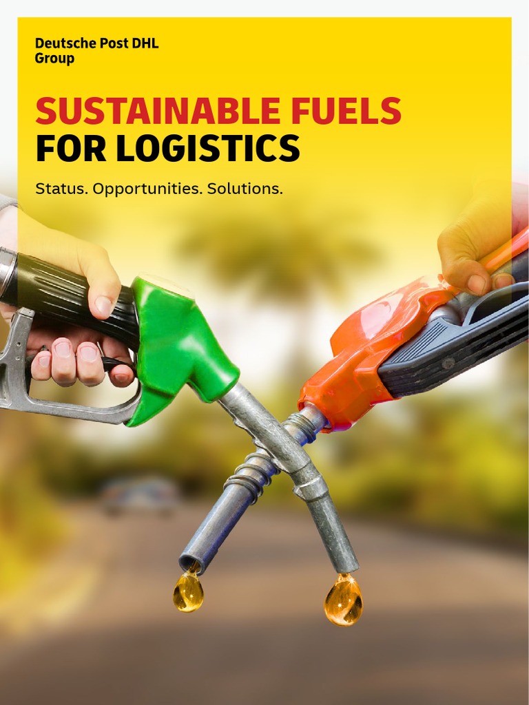 Sustainable Fuels: For Logistics | PDF | Biofuel | Biodiesel