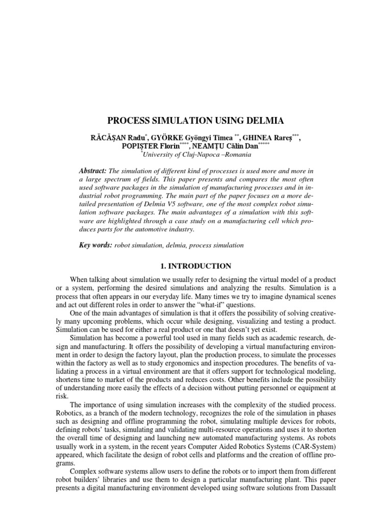 Process Simulation Using Delmia: Răcăşan Radu, GYÖRKE Gyöngyi Timea ...