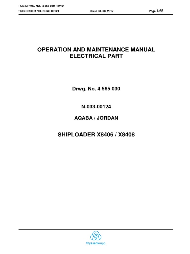 Operation and Maintenance Manual Electrical Part: Drwg. No. 4 565 030 ...