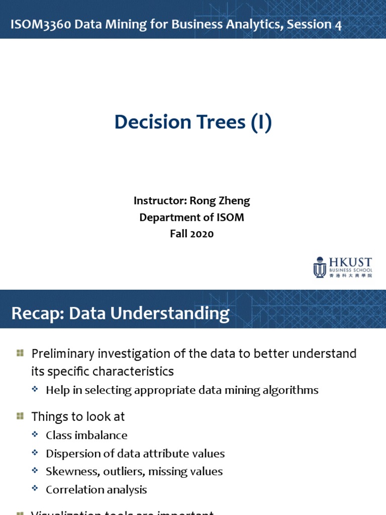 Decision Trees I Isom3360 Data Mining For Business Analytics Session 4 Pdf Statistical