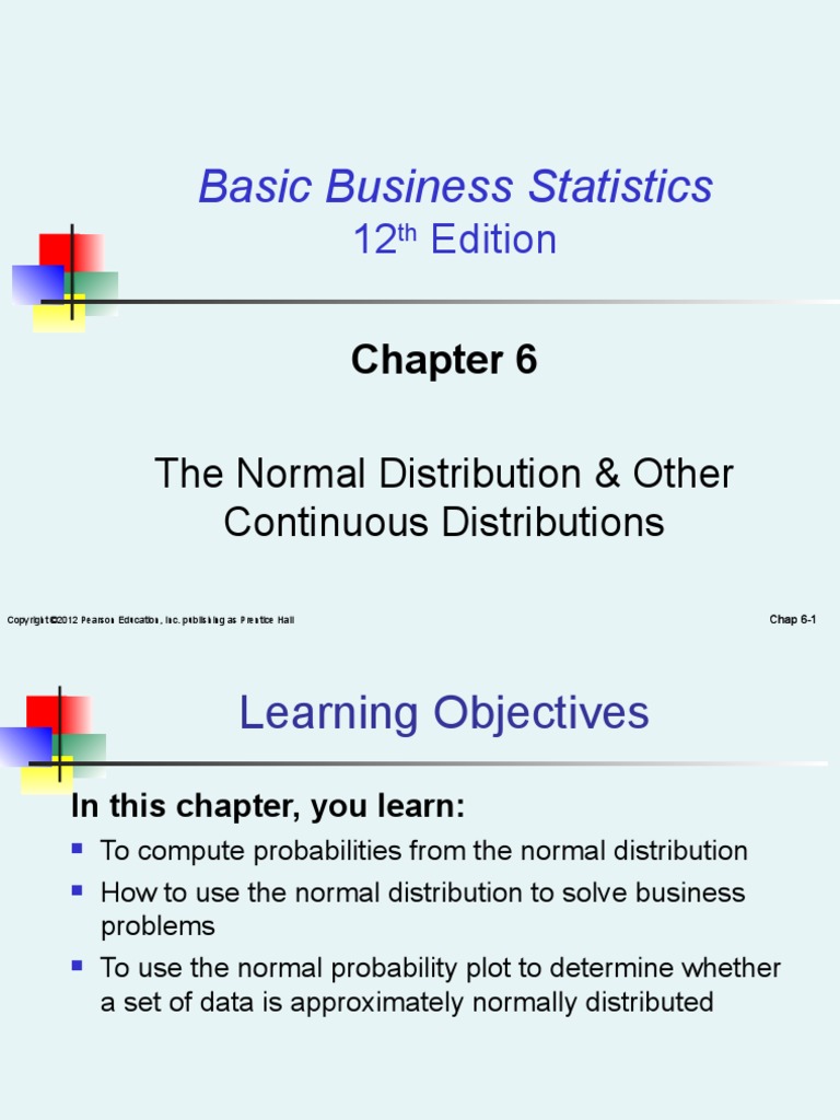 Basic Business Statistics: 12 Edition | PDF | Normal Distribution | Mean
