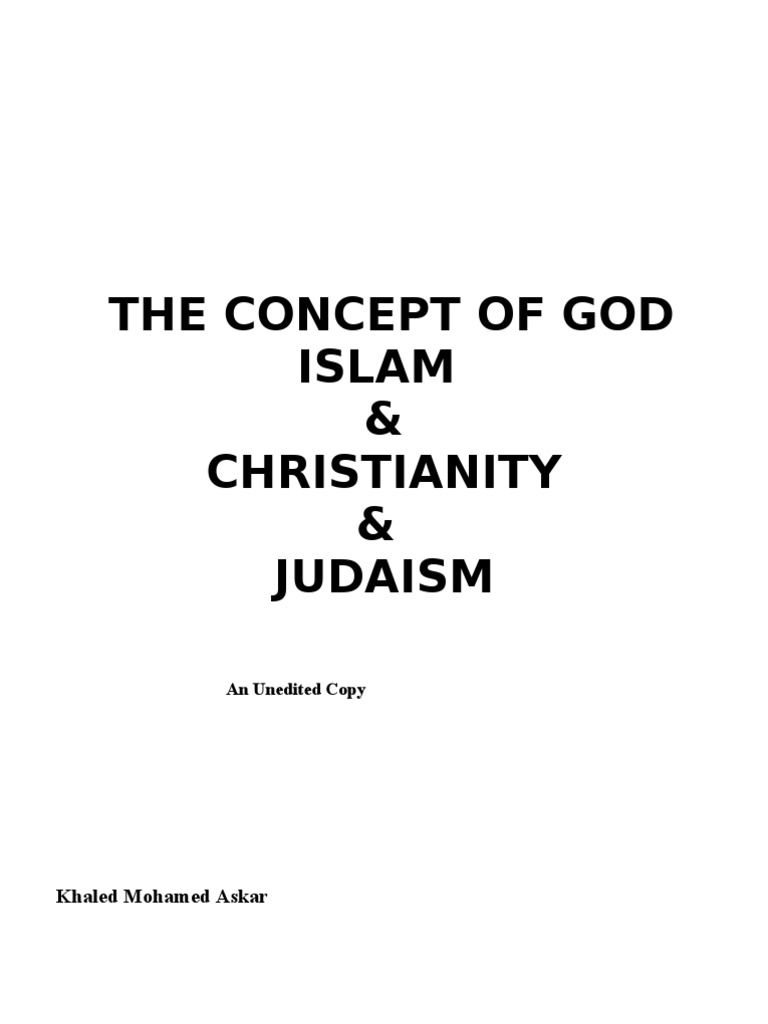 The Concept Of God In Islam Vs Christianity Lv Unedited Pdf Trinity