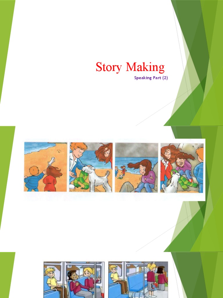 Story Making: Speaking Part | PDF