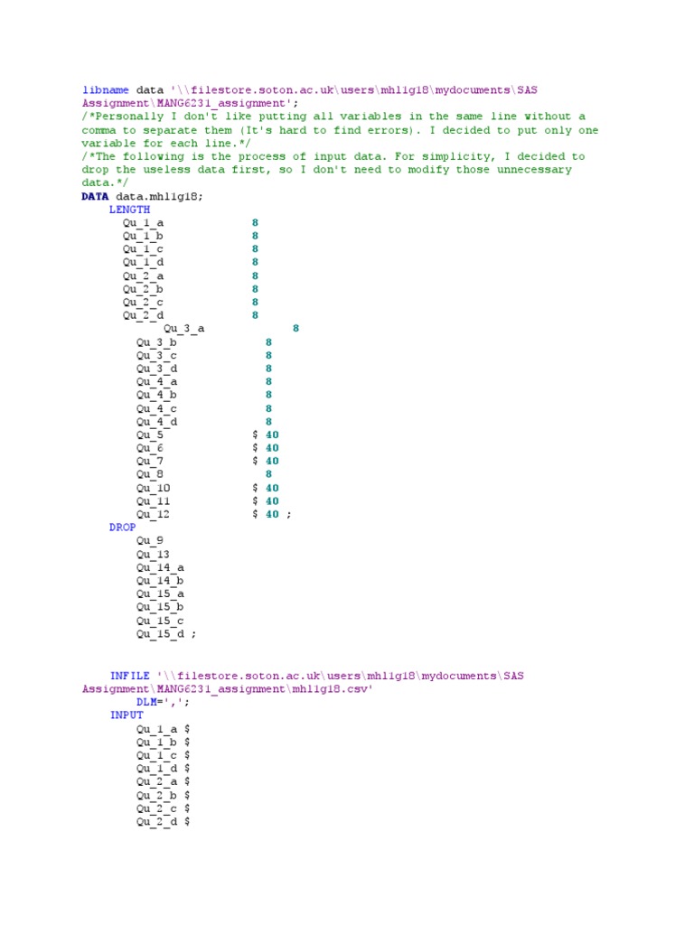 Libname: '//filestore - Soton.ac - uk/users/mhl1g18/mydocuments/SAS Assignment/MANG6231 ...
