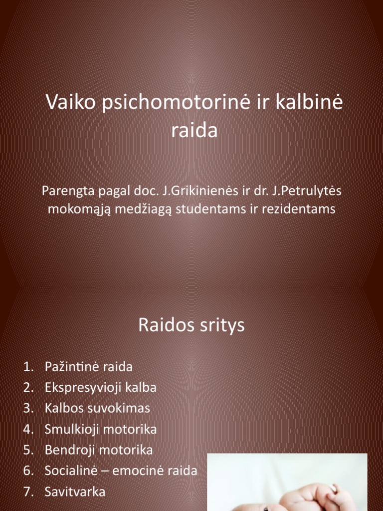 Vaiko Psichomotorinė Ir Kalbinė Raida - Taisytas | PDF