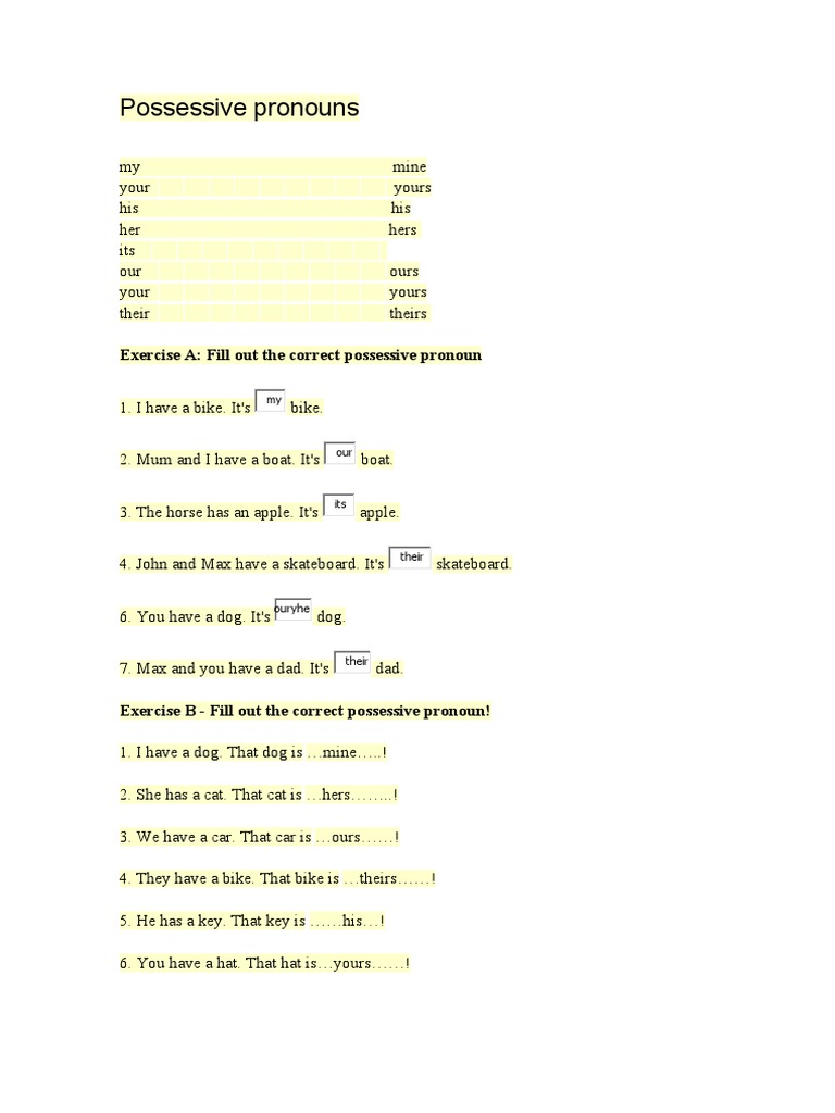 Possessive Pronouns: Exercise A: Fill Out The Correct Possessive ...