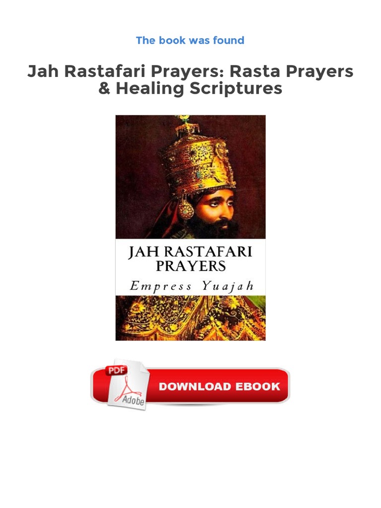 Jah Rastafari Prayers Rasta Prayers Healing Scriptures Epubs | PDF