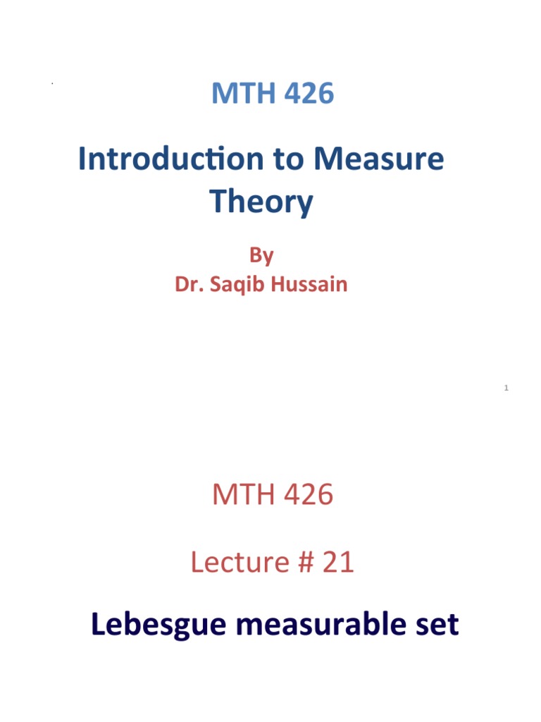 Lec# 21 Lebesgue Outer Measure | PDF