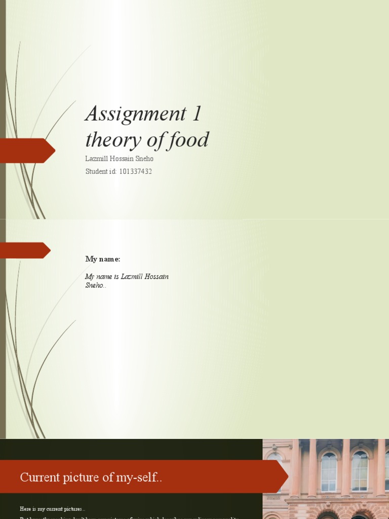 Assignment 1 Theory of Food: Lazmill Hossain Sneho Student Id ...