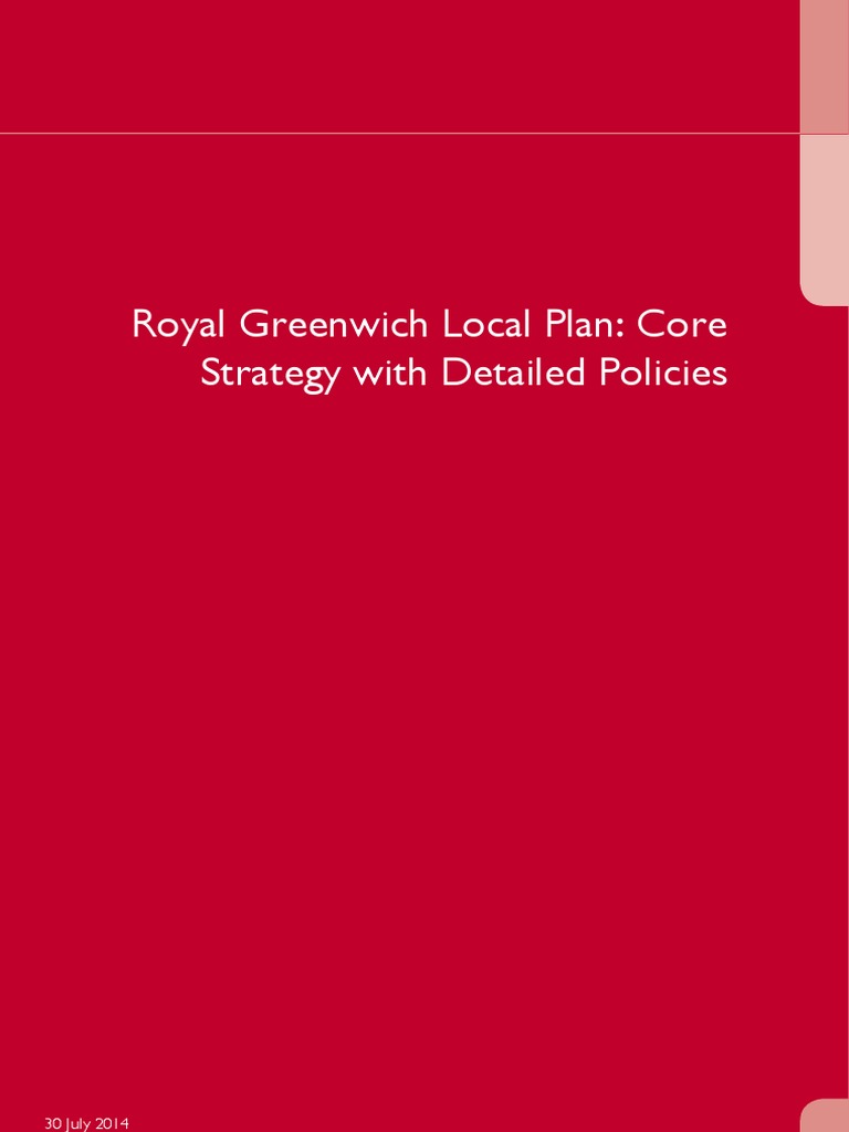 Royal Greenwich Local Plan Core Strategy With Detailed Policies Main ...