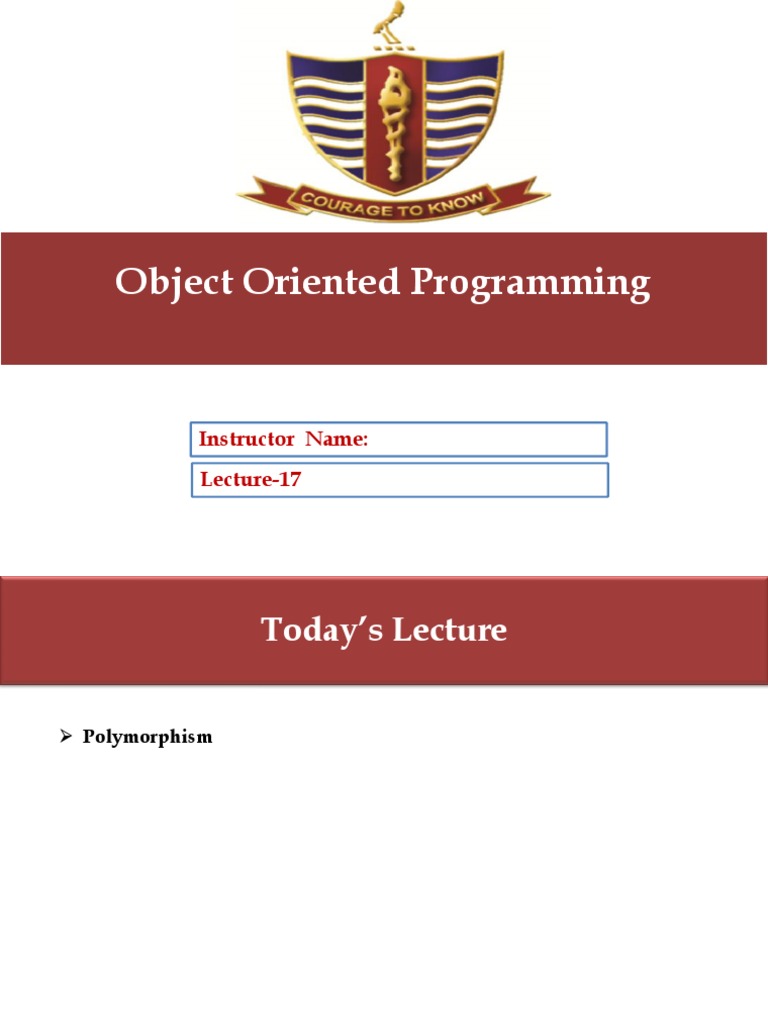 Object Oriented Programming Object Oriented Programming Lecture 17 5912