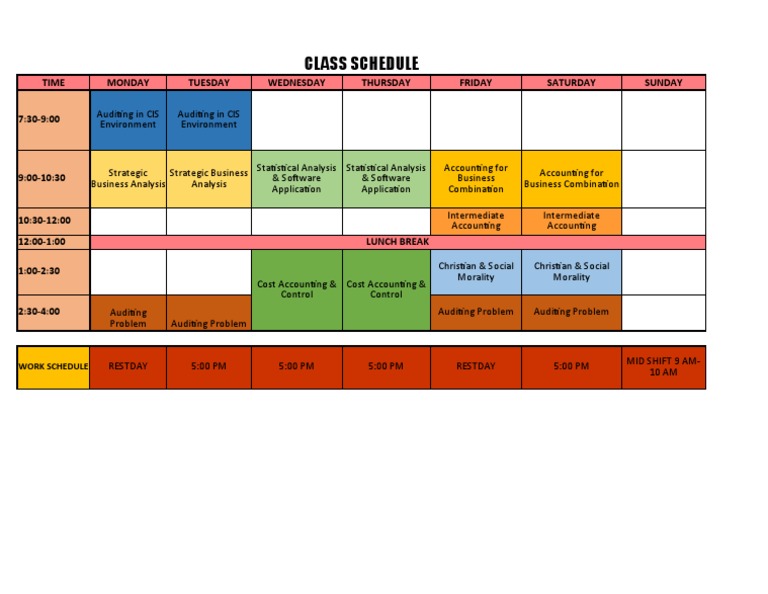 Class Schedule: Time Monday Tuesday Wednesday Thursday Friday Saturday ...