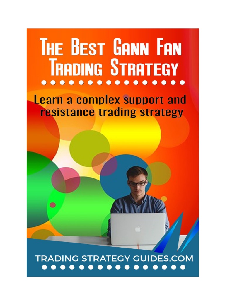 The Best Gann Fan Trading Strategy PDF | PDF
