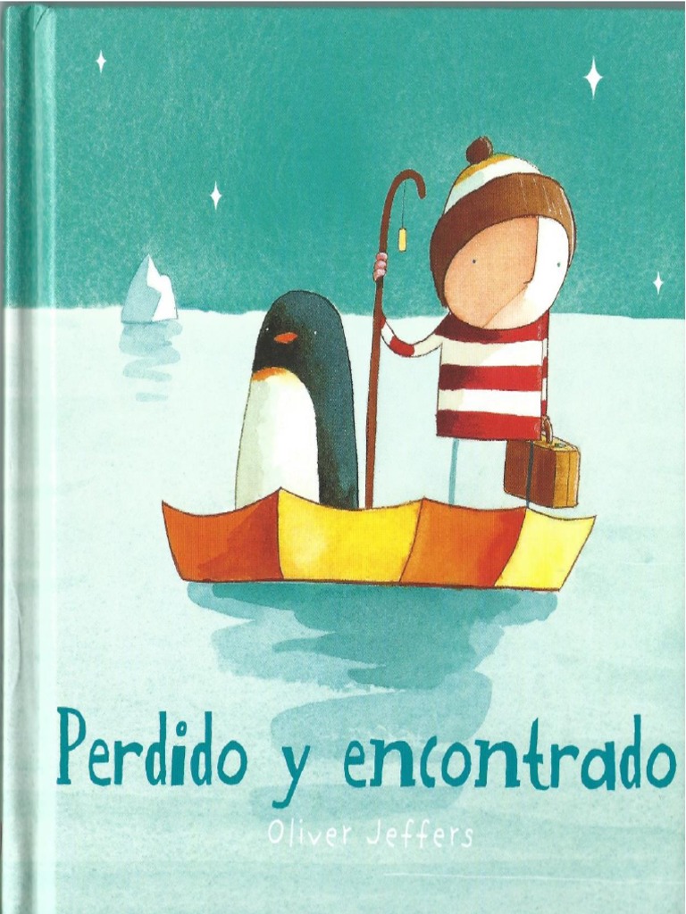 Perdido y Encontrado, Oliver Jeffers PDF | PDF
