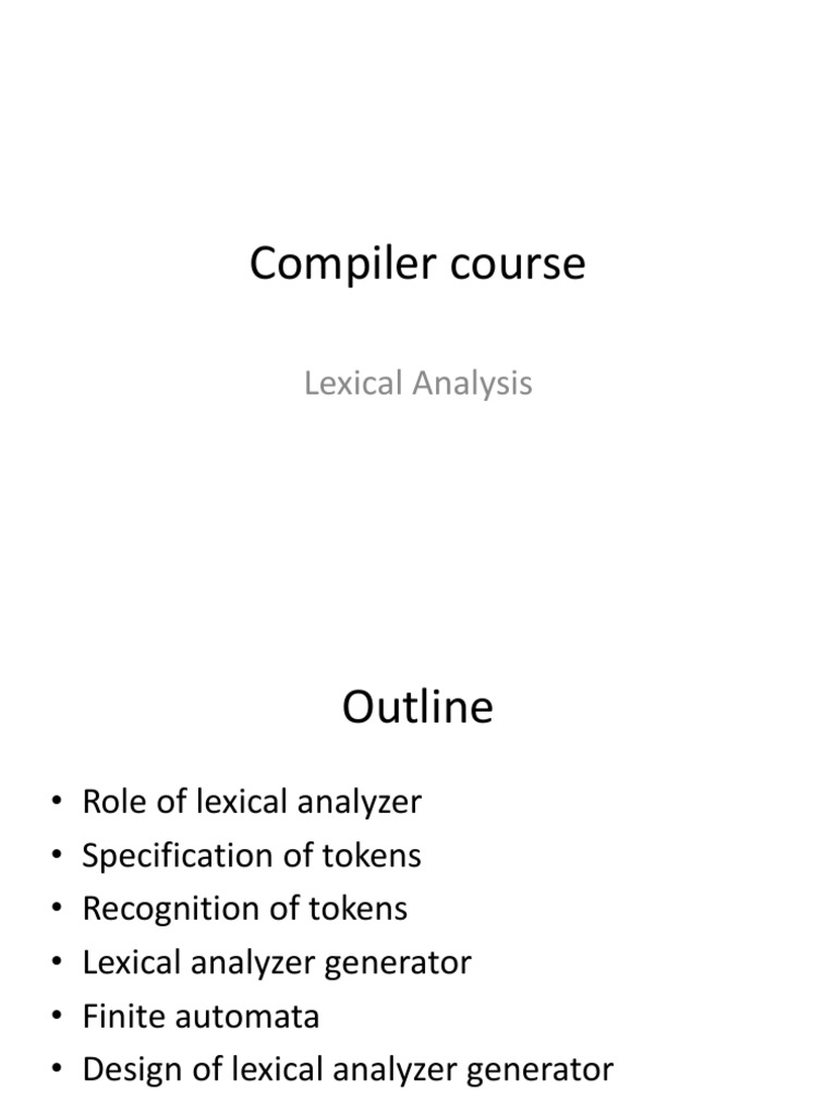 Compiler Course: Lexical Analysis | PDF | Digital Electronics | Theoretical Computer Science