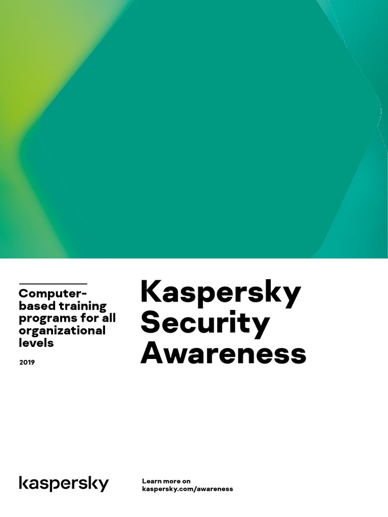 Kaspersky Security Awareness: Computer-Based Training Programs For All Organizational Levels ...