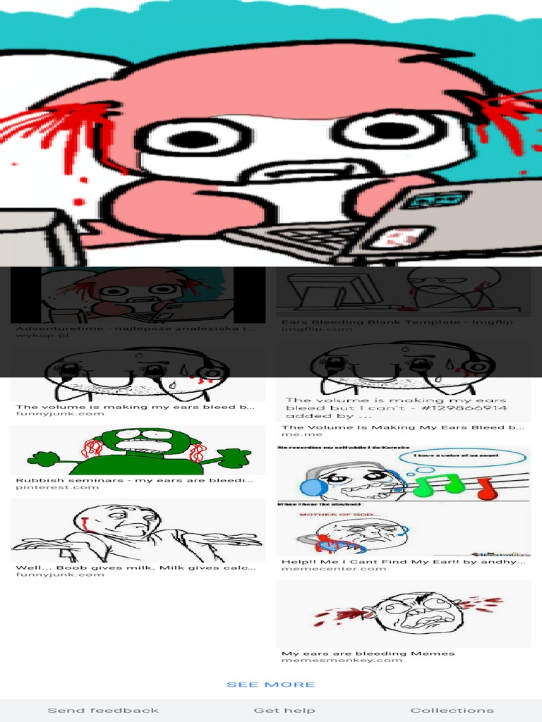 Ear Bleeding Meme - Google Search PDF | PDF