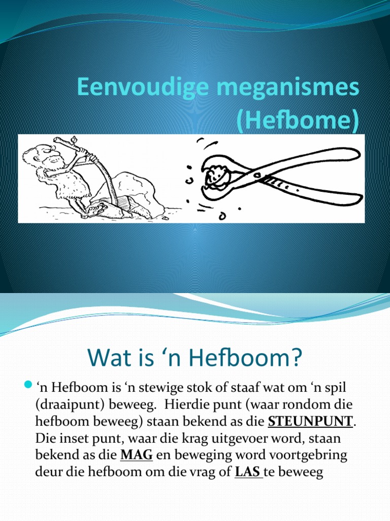 Eenvoudige Meganismes (Hefbome) | PDF