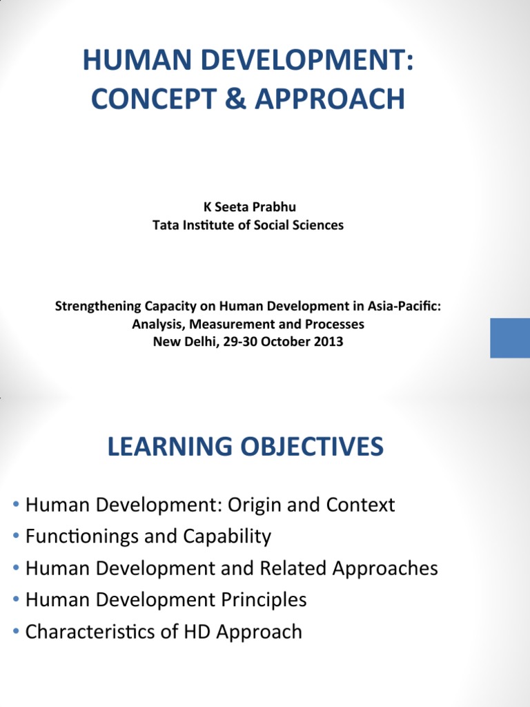 Human Development: Concept & Approach: K Seeta Prabhu Tata Institute of ...