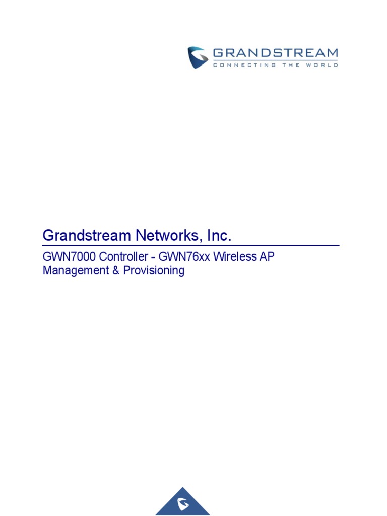 Grandstream Networks, Inc.: GWN7000 Controller - GWN76xx Wireless AP ...