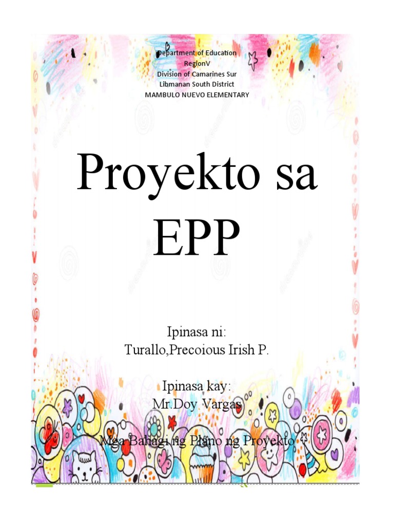 Project in Epp-Mmmga Bahagi NG Plano NG Proyekto | PDF