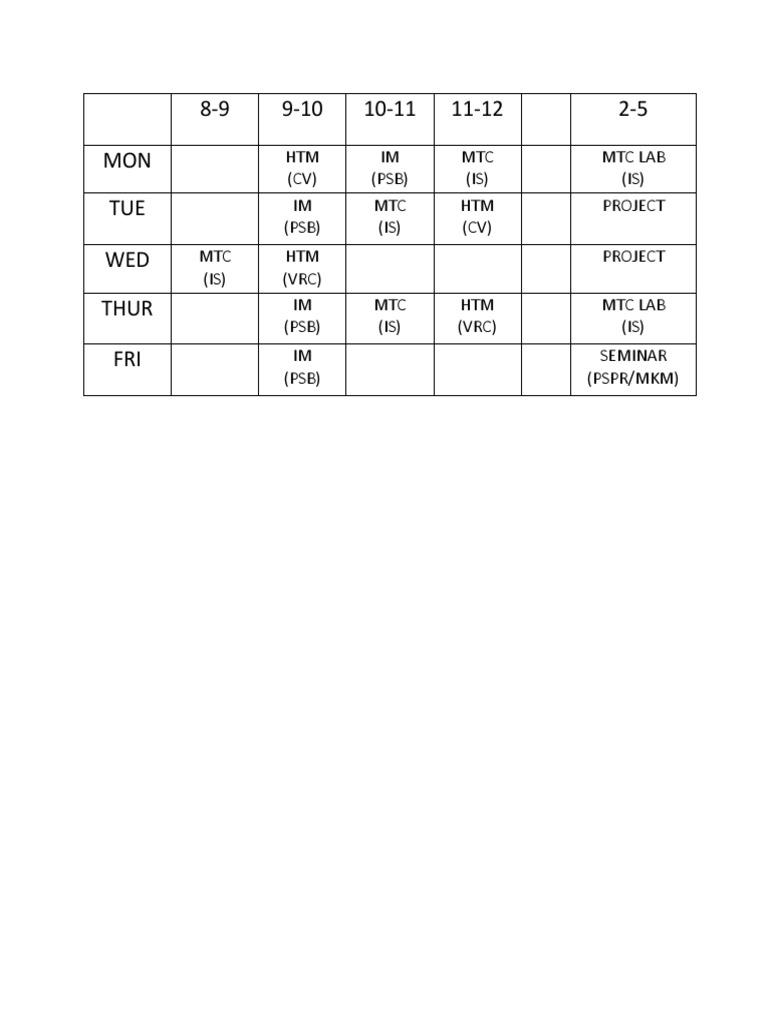 8-9 9-10 10-11 11-12 2-5 MON TUE WED Thur FRI | PDF