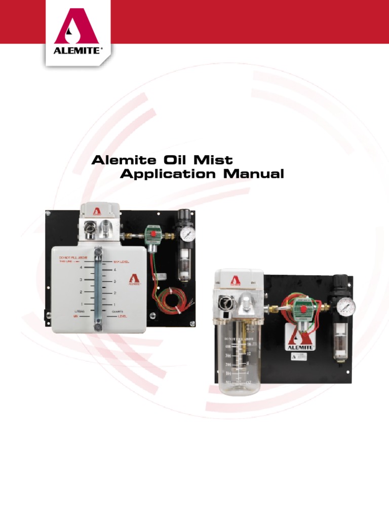 Alemite Oil Mist System Guide | PDF | Bearing (Mechanical) | Pipe ...