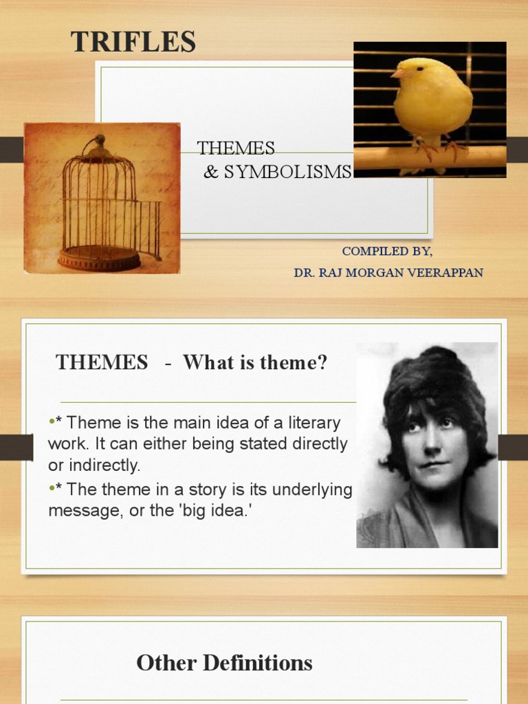 Trifles Themes & Symbolisms | PDF