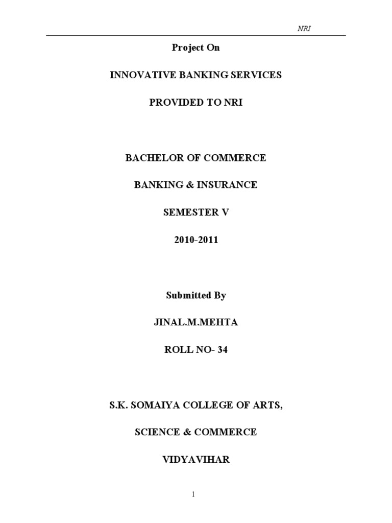 Project On Innovative Banking Services Provided To Nri | PDF | Banks ...