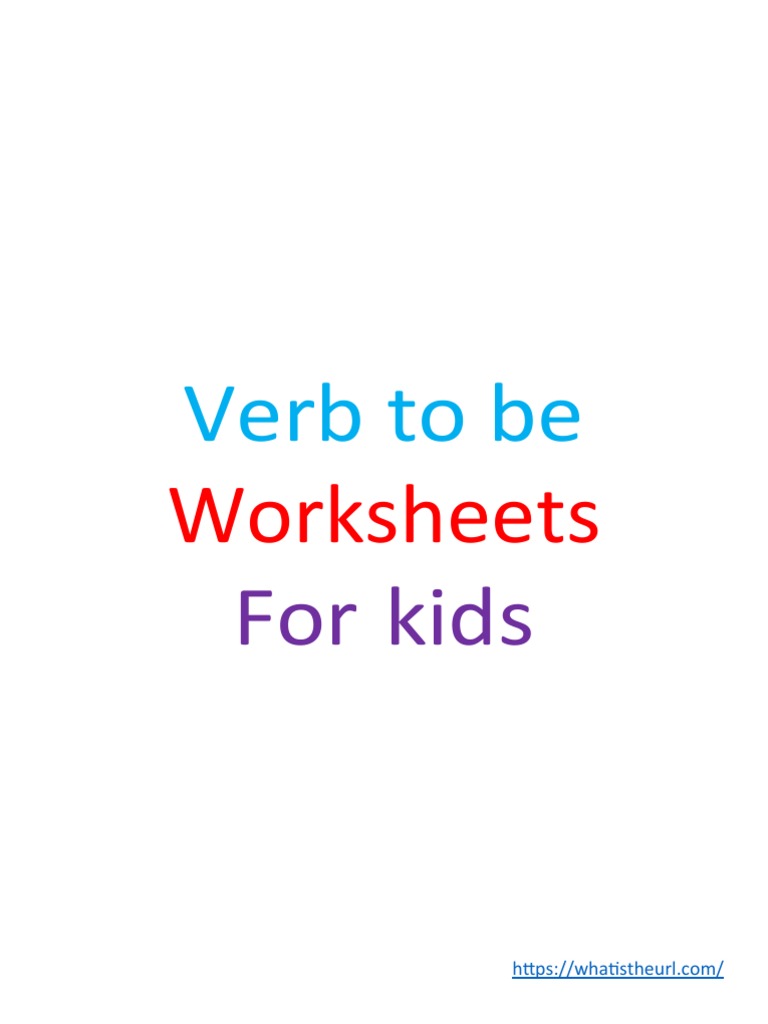 Verb To Be Worksheets | PDF