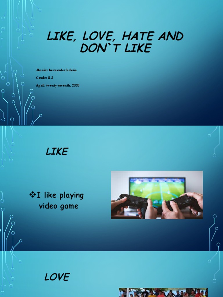 Like, Love and Hate | PDF