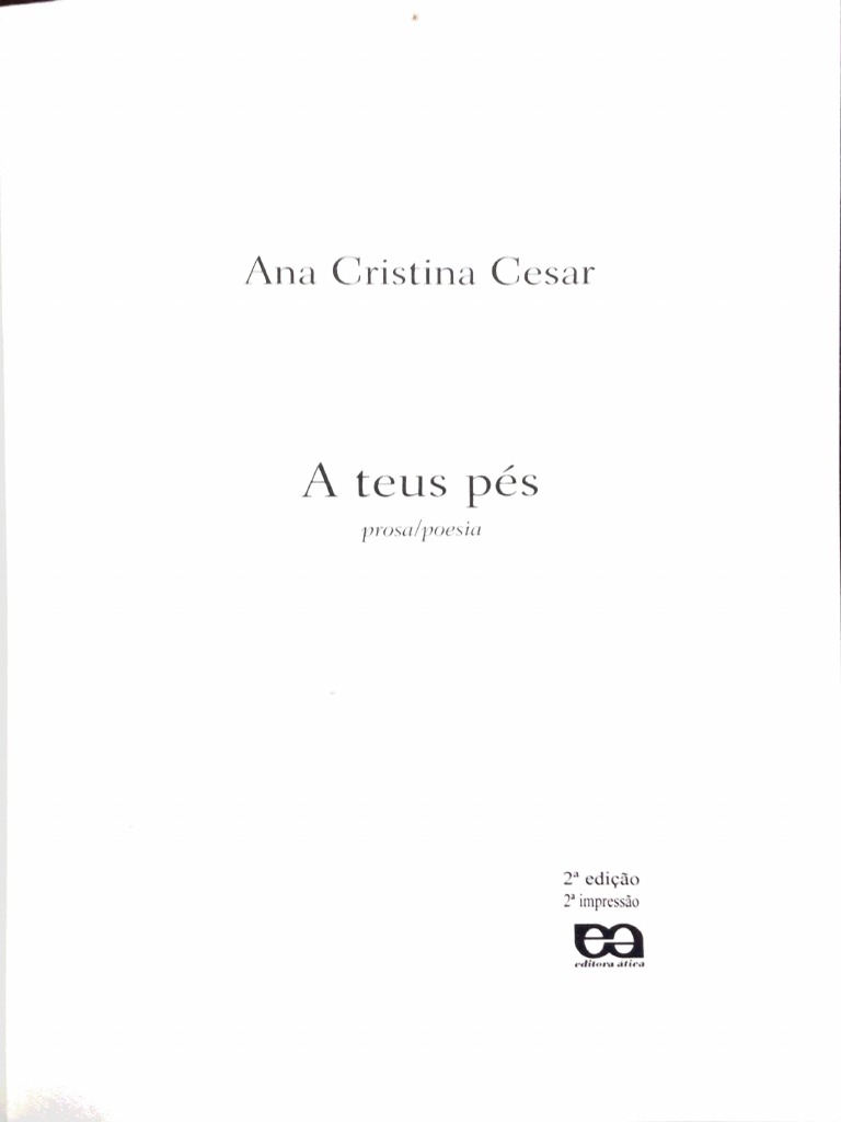 A Teus Pés. Ana Cristina Cesar. | PDF