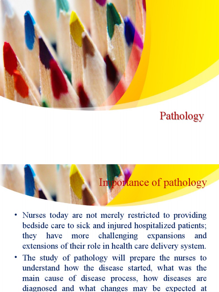 Importance of Pathology in Nursing Unit 1 | PDF | Pathology | Medical Diagnosis