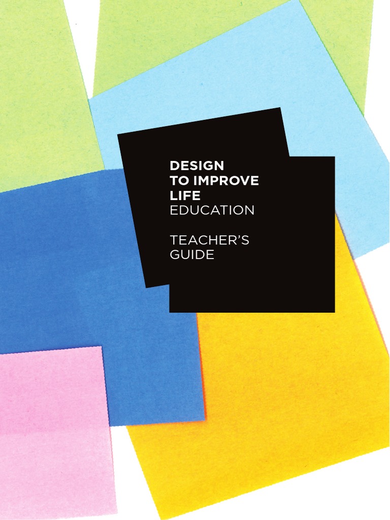 Design To Improve Life: Education Teacher'S Guide | PDF | Design ...