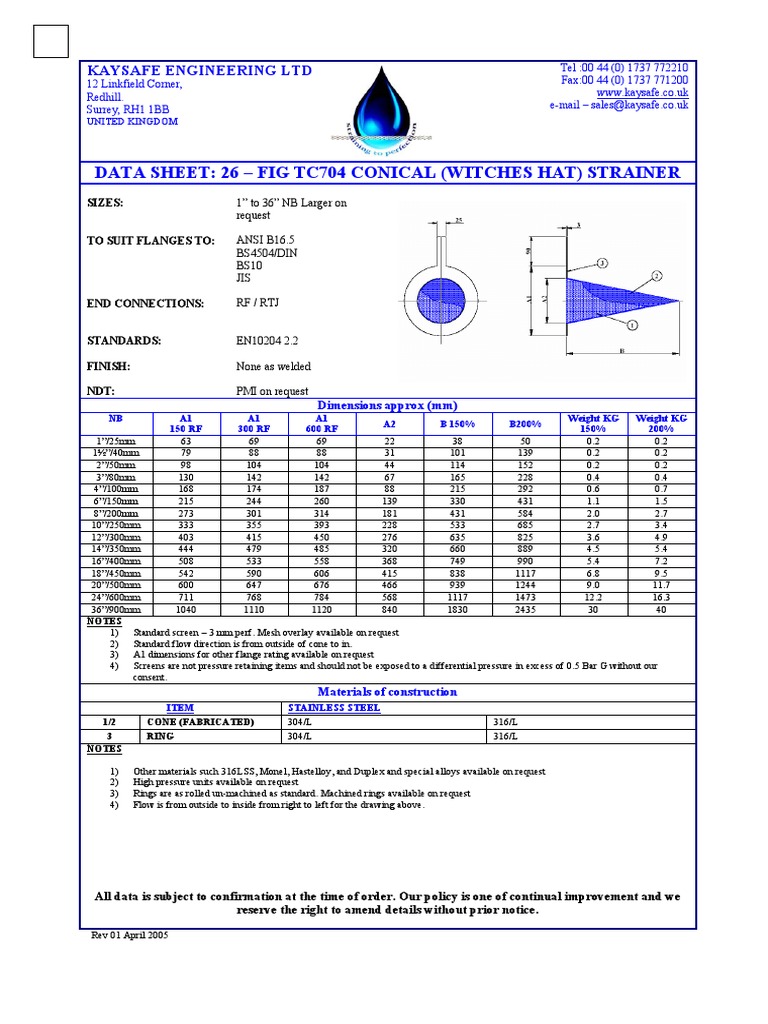 Data Sheet: 26 - Fig Tc704 Conical (Witches Hat) Strainer: Kaysafe Engineering LTD | PDF ...