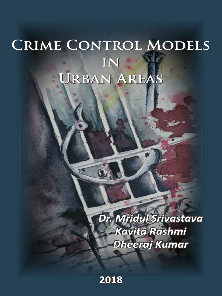 Crime Control Model in Urban Areas | PDF | Crime & Violence | Crime ...