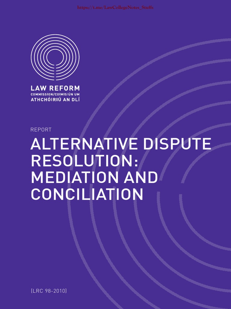 Alternate Dispute Resolution, Mediation & Conciliation | PDF ...