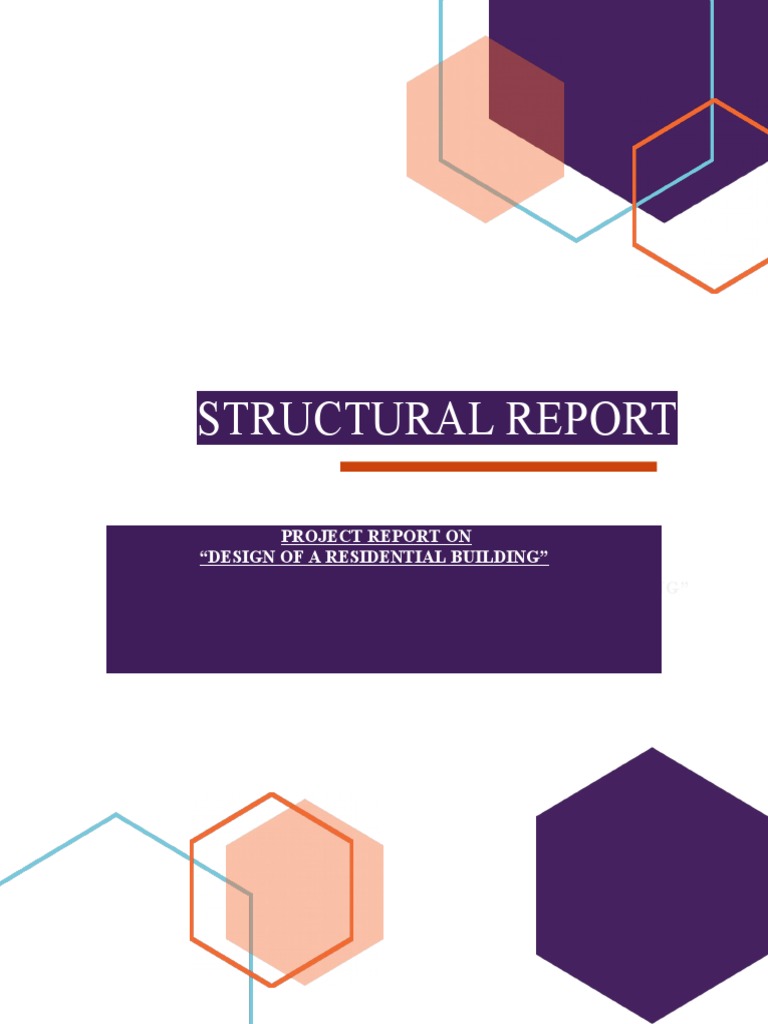 Structural Report: Project Report On "Design of A Residential Building ...