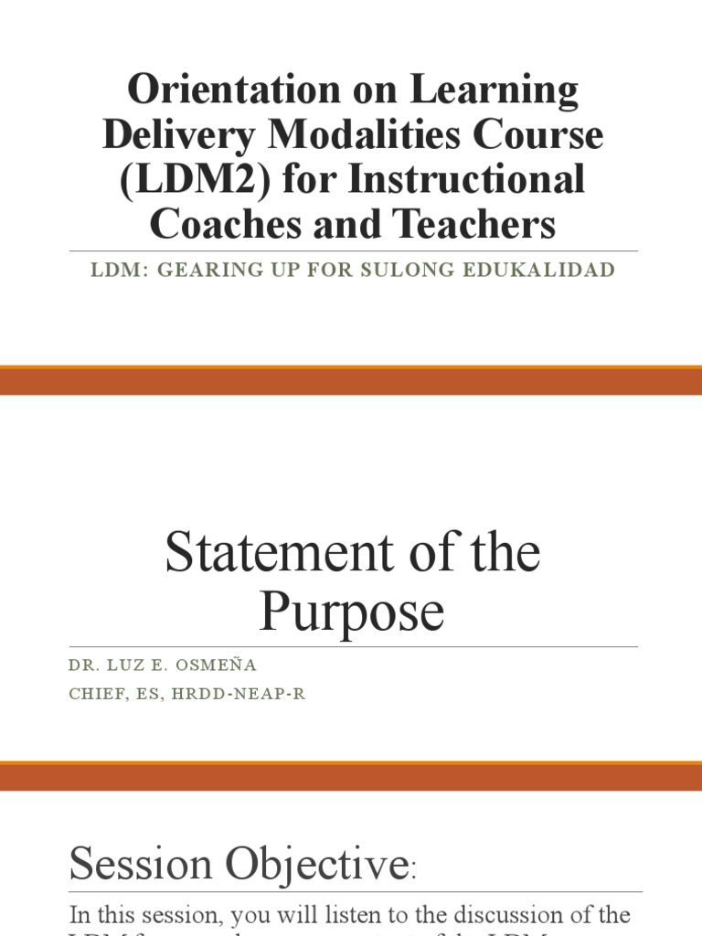 Orientation On Learning Delivery Modalities Course (LDM2) For Instructional Coaches and Teachers ...