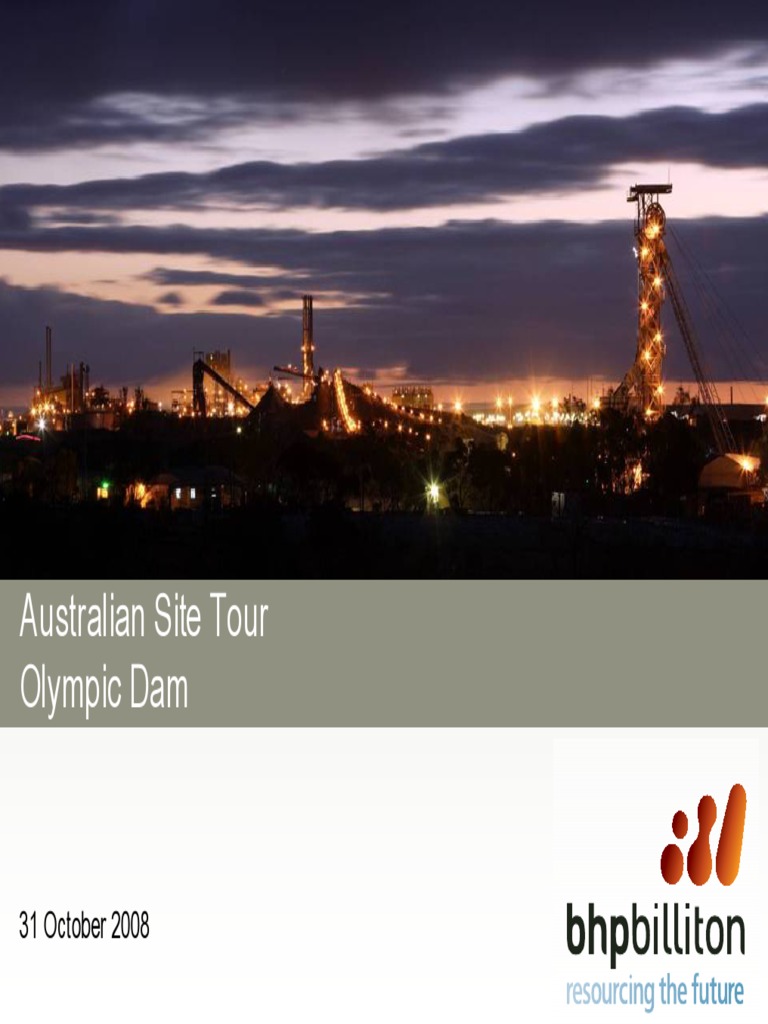 An Inside Look at the Operations and Future of Olympic Dam: BHP ...