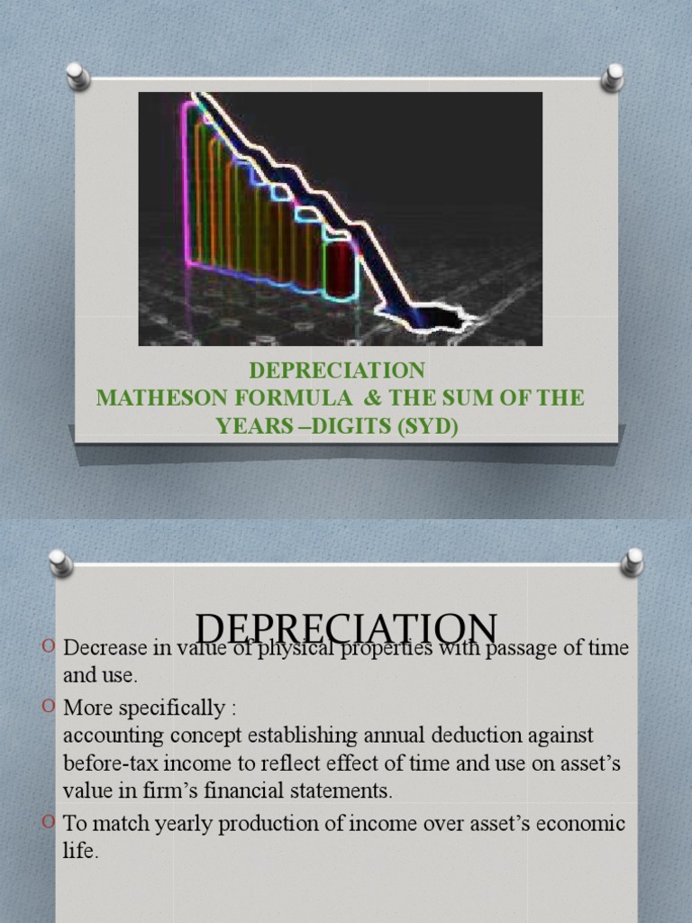 Depreciation Methods: Matheson & SYD | PDF | Depreciation | Financial ...