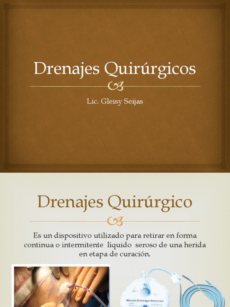 Tipos y funciones del drenaje quirúrgico | PDF