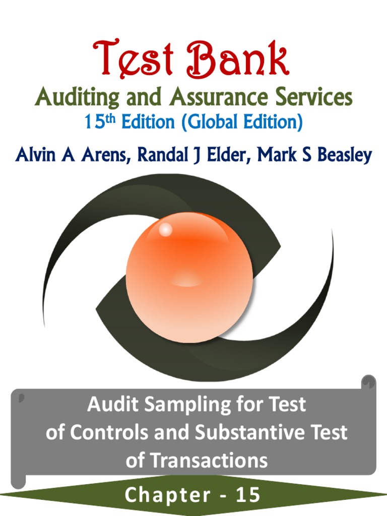 Chapter 15 Audit Sampling For Tests of Controls and Substantive Tests ...