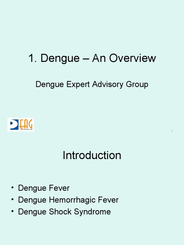 Dengue - An Overview: Dengue Expert Advisory Group | PDF | Virus ...