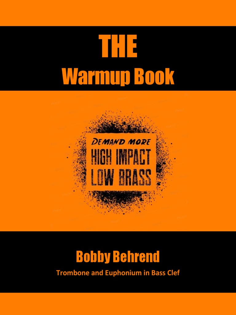 THE Warmup Book Trombone - Euphonium Bass PDF | PDF | Entertainment ...
