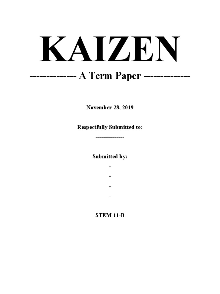 Kaizen: - A Term Paper | PDF | Lean Manufacturing | Industries