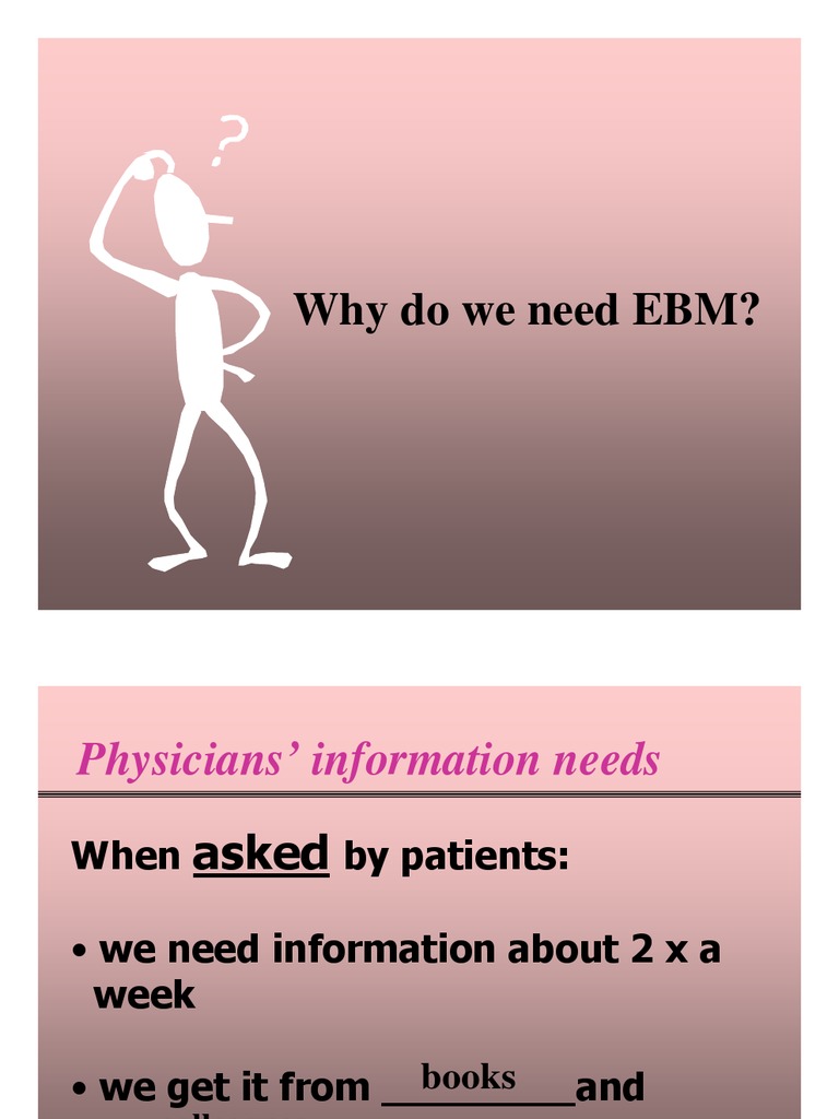 Why Do We Need EBM? | PDF | Evidence Based Medicine | Medicine