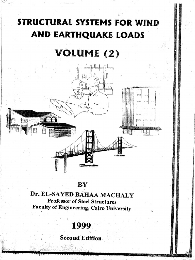 El-Sayed Bahaa Machaly - 02 - Structural Systems for Wind and ...